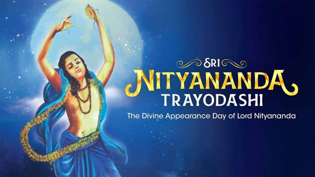 NITYANANDA TRAYODASI – Bhagavat Dharma Samaj | Est. 1990